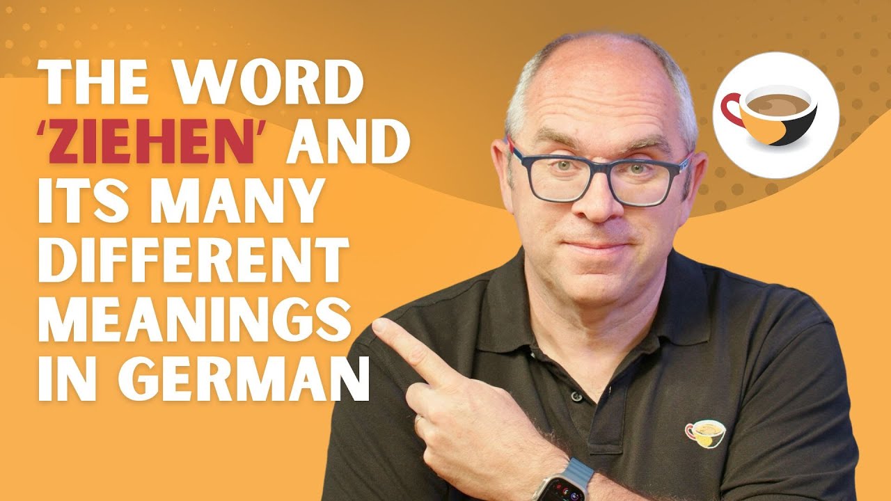 The word 'ziehen' and its many different meanings in German | CBG Show ...