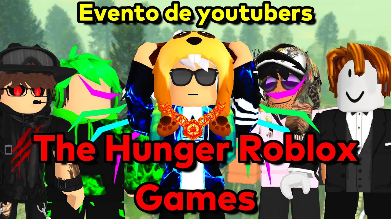 ¡MI EXPERIENCIA EN THE HUNGER ROBLOX GAMES! (Evento de youtubers ...