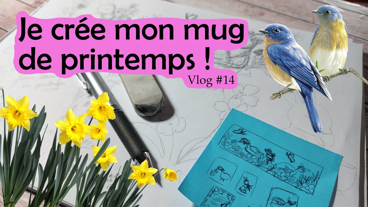 Je vous dévoile mon illustration de printemps (Vlog #14) - YouTube