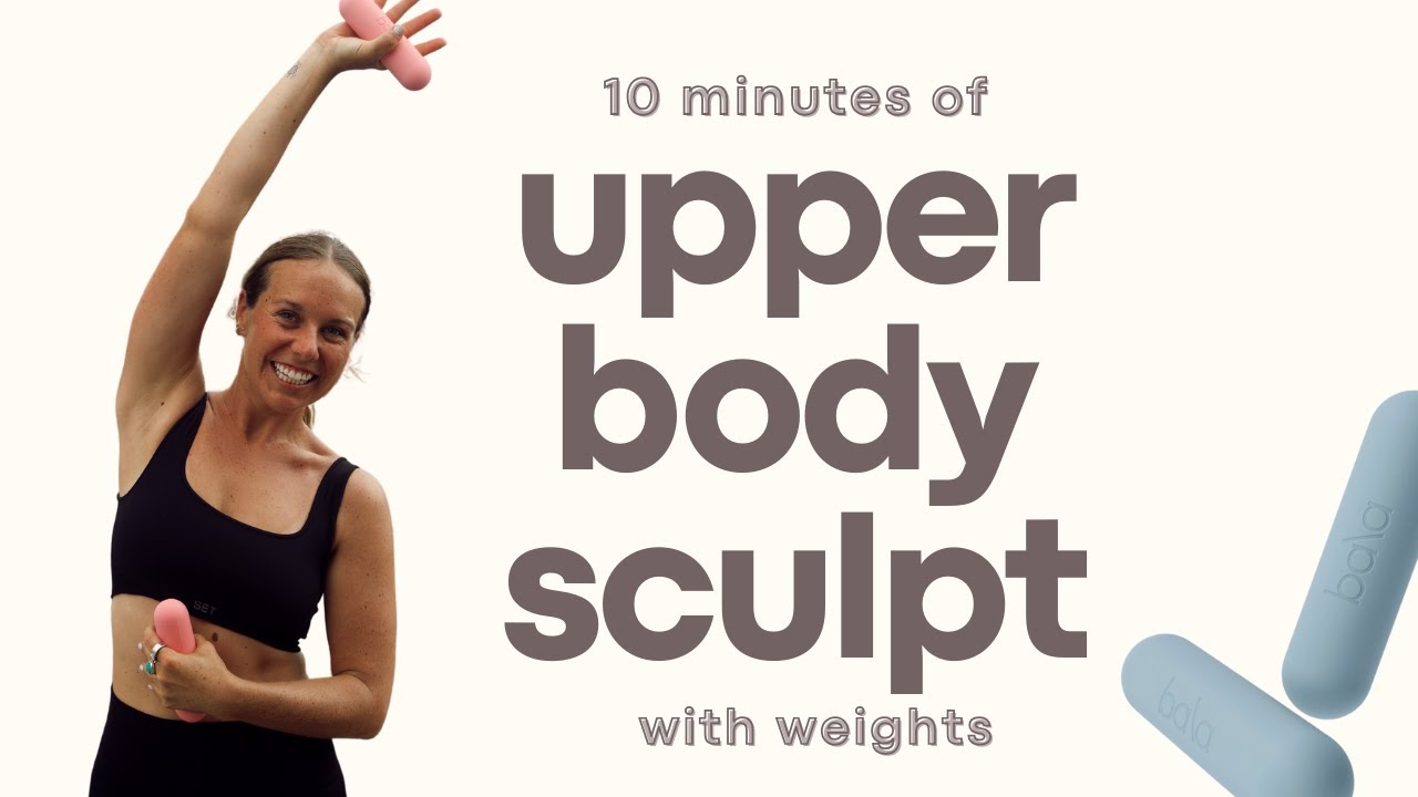 10 MINUTE UPPER BODY SCULPT WORKOUT // Pilates Inspired Workout with ...