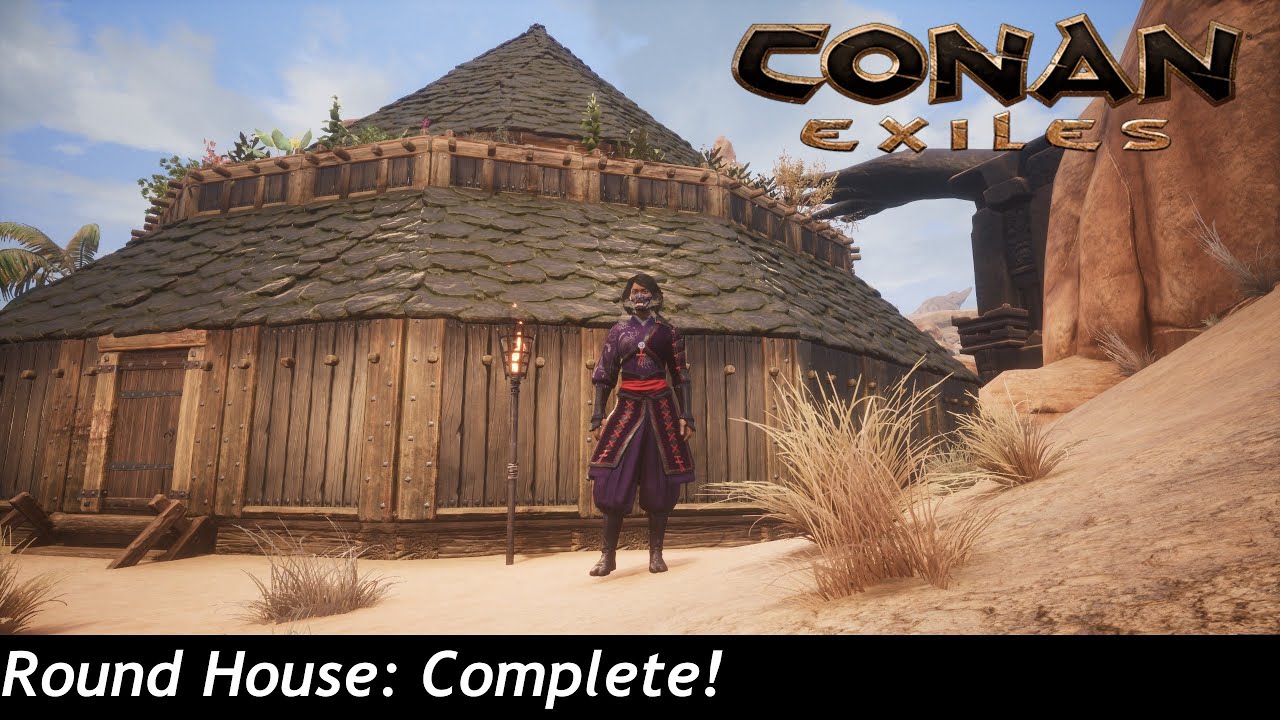 Conan Exiles | Round House: Complete! - YouTube