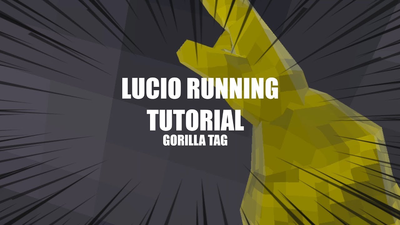 How to Lucio run in gorilla tag. - YouTube