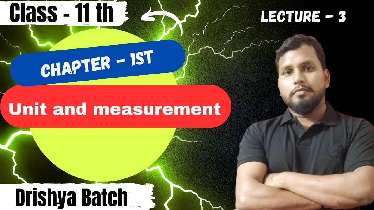 Class 11 | Physics | Chapter 1 | Units and measurement - YouTube