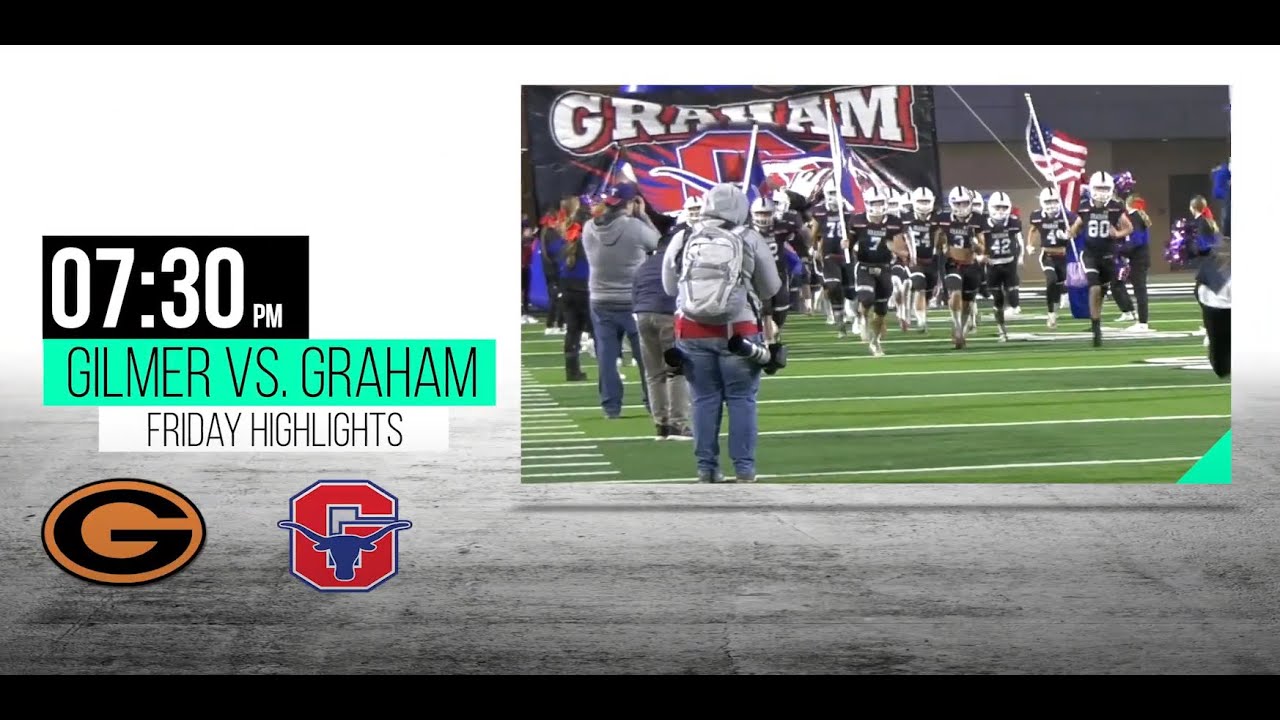 Gilmer HS vs Graham HS Highlights | Road to the 2020 Texas 4A Div. II ...