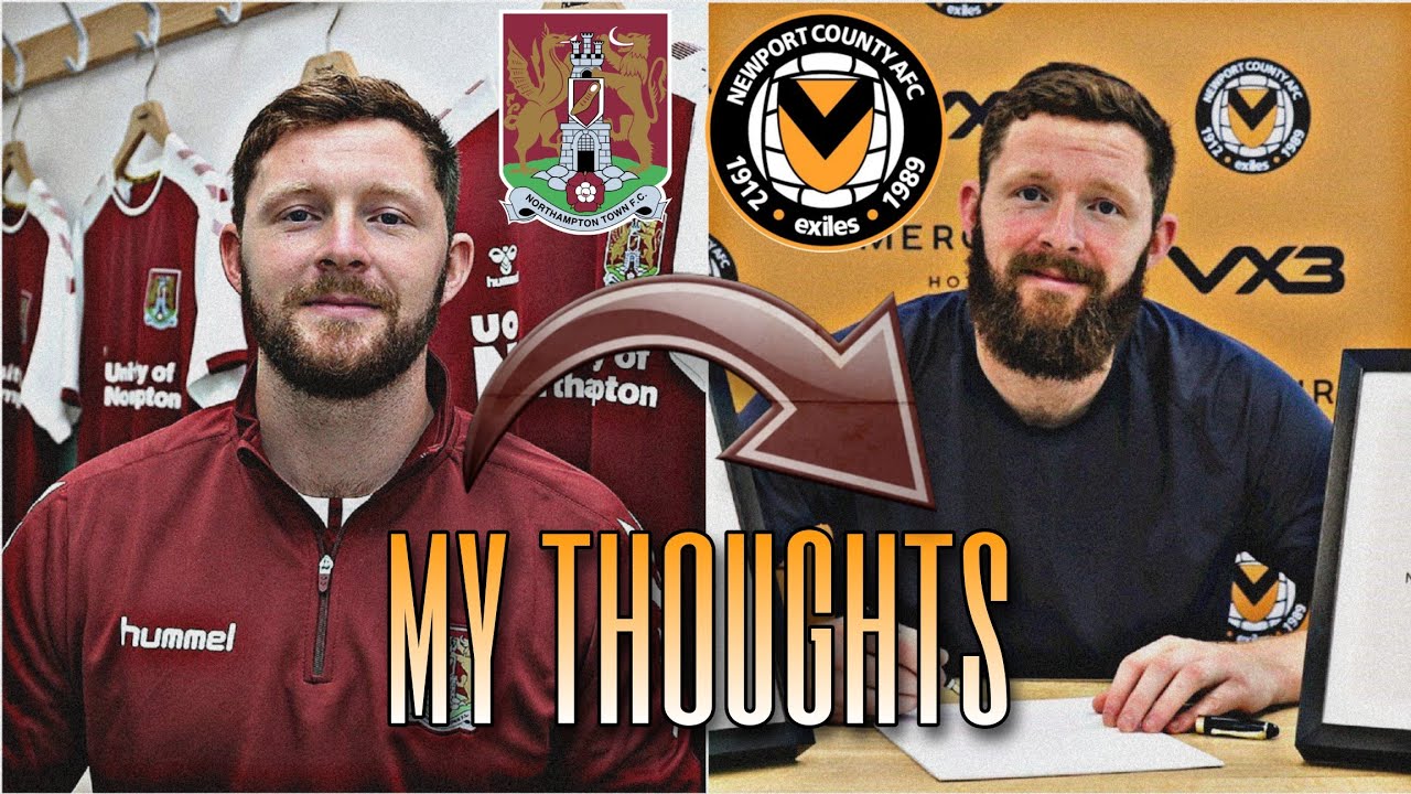 Jonny Maxted Joins Newport County From Northampton Town | Summer 2023 ...