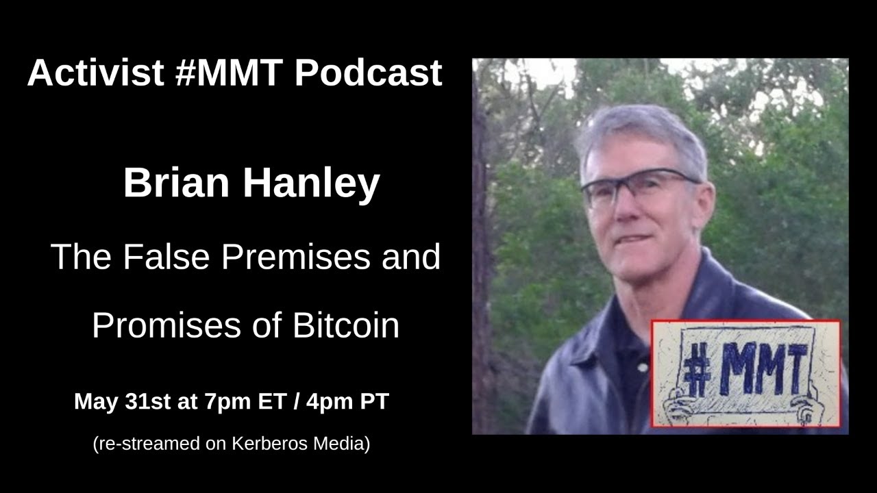 Activist #MMT - podcast with Brian Hanley - YouTube