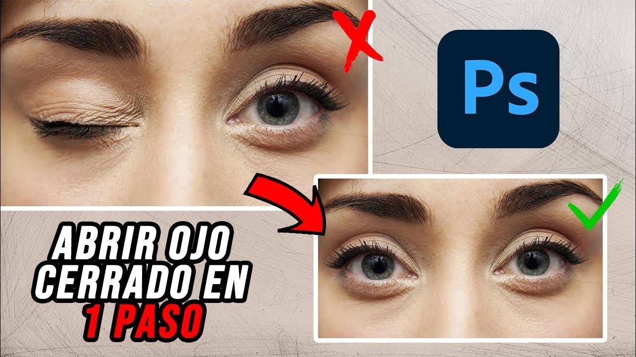 ¡Aprende a Abrir un Ojo Cerrado en Photoshop en Menos de 2 Minutos! - YouTube