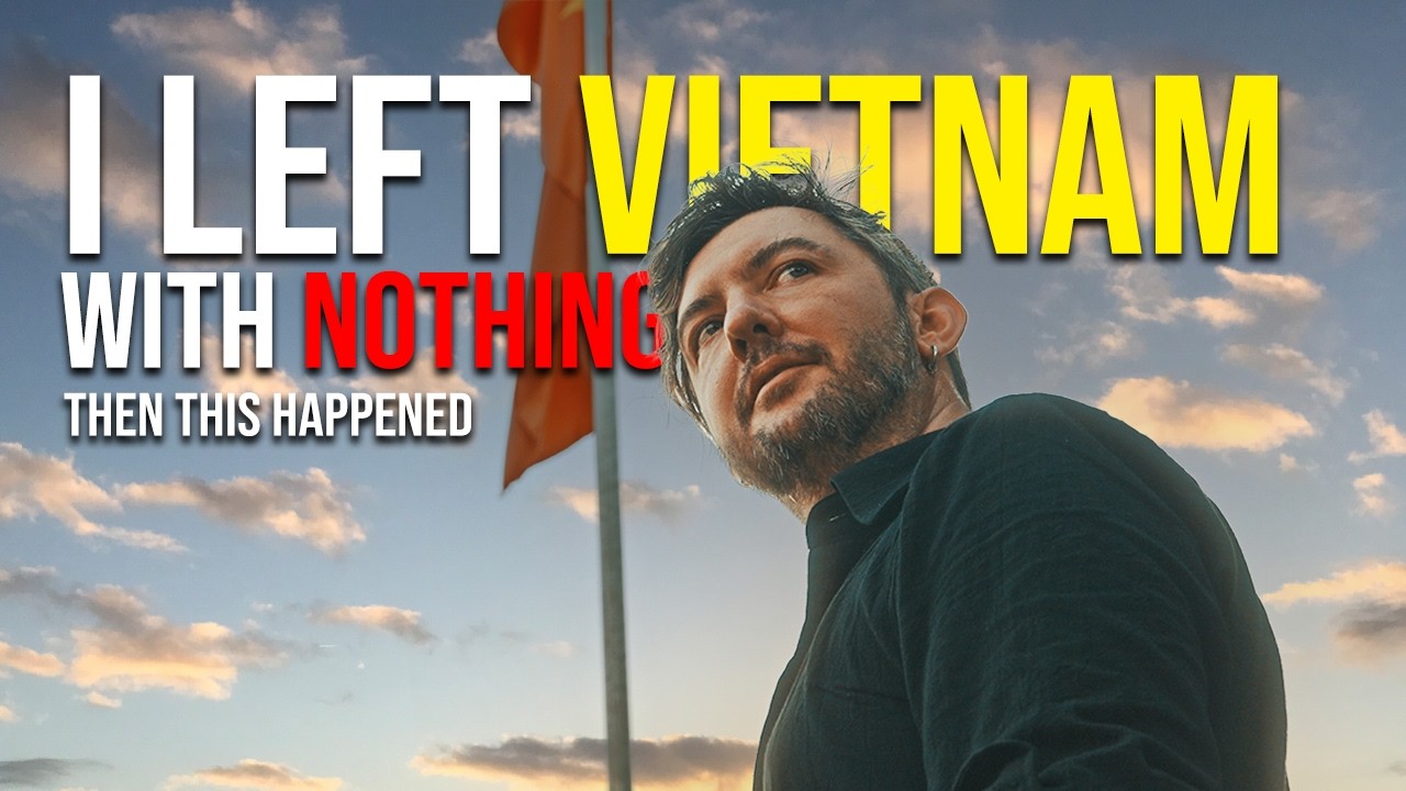 I Left Vietnam With Nothing… Then This Happened - YouTube
