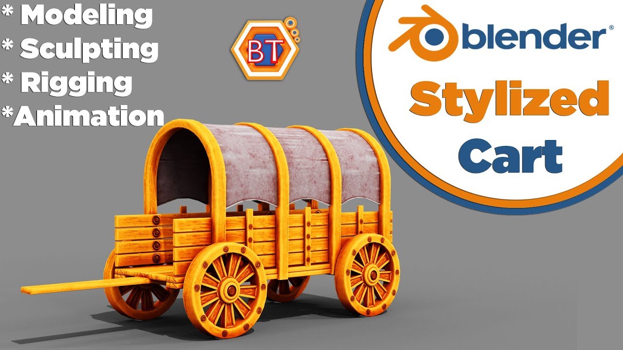 Blender Tutorial - Stylizes Cart_Modeling_Sculpting_Rigging_Animation ...