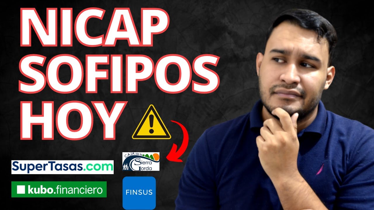 Nicap de todas las Sofipos HOY 😱 una sofipo no presentó información ...