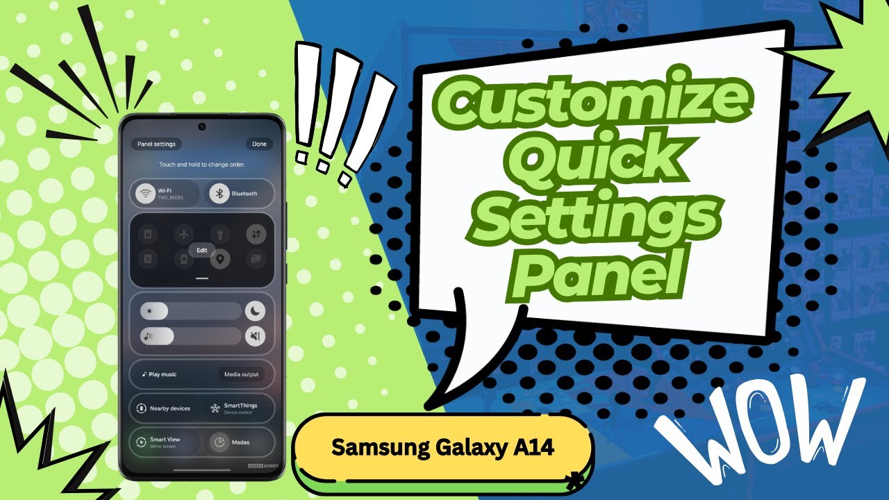 How To Customize Quick Settings Panel on Samsung Galaxy A14 in 2025 ...