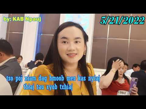 tso poj niam tham hmoob mes kas thiaj tau xyob txhiaj 5/21/2022 - YouTube