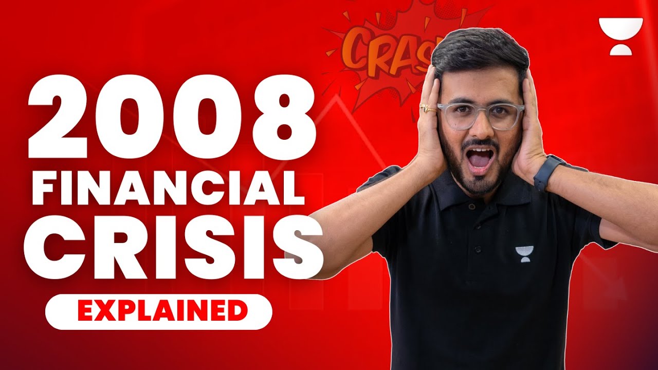 2008 Financial Crisis | Recession Explained | Economics | Akhilesh Daga ...