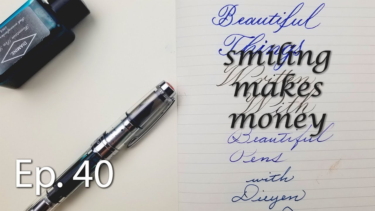 Beautiful Things Written With Beautiful Pens - Ep. 40 - YouTube