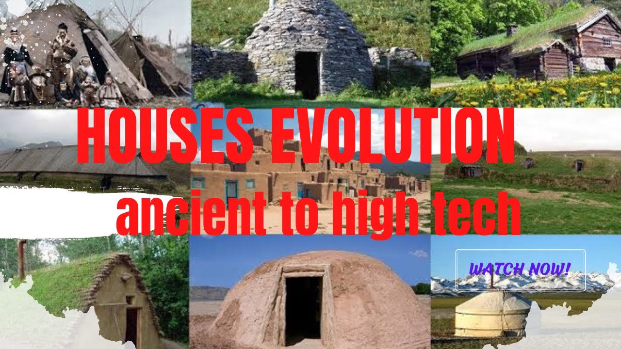 houses evolution #ancient to high tech# interesting facts# - YouTube