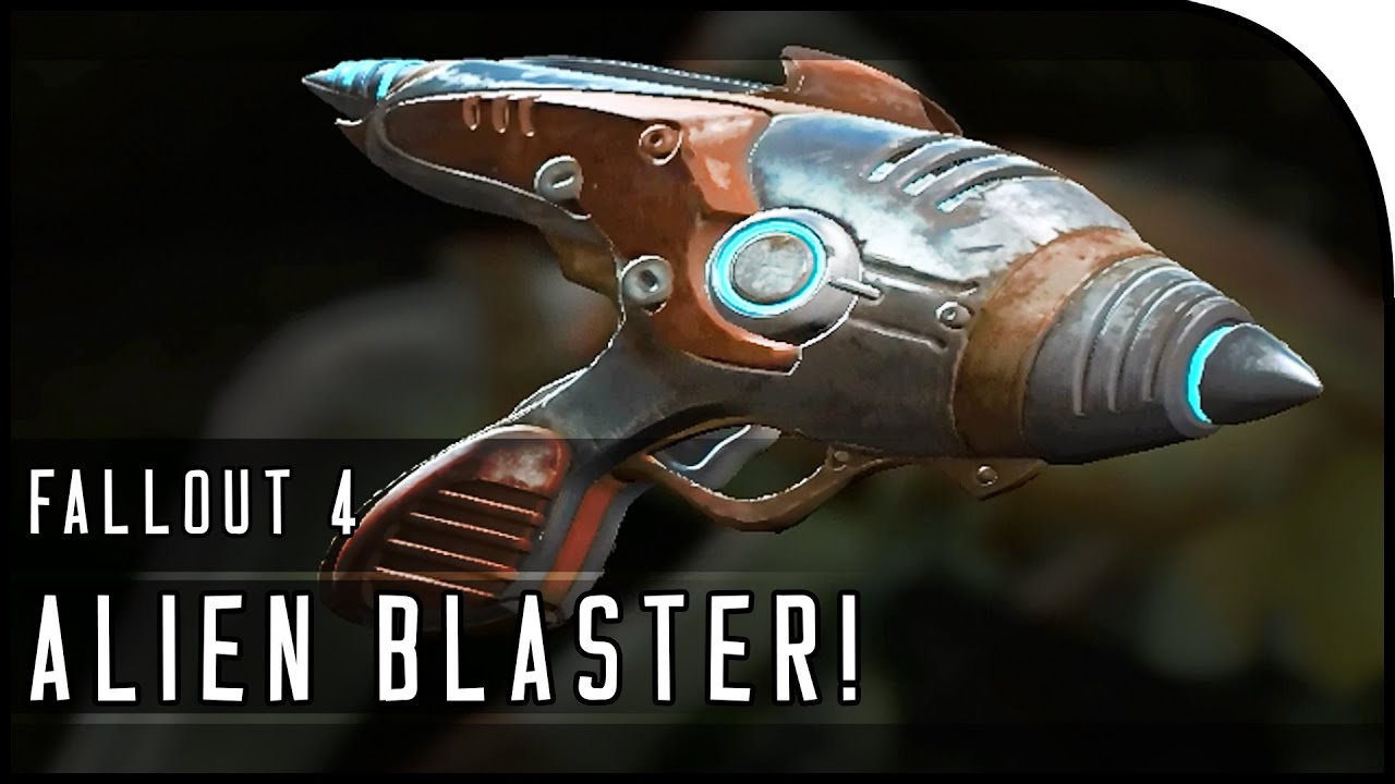 Fallout 4 Gameplay Walkthrough Part 33 – “ALIEN BLASTER UNIQUE WEAPON ...