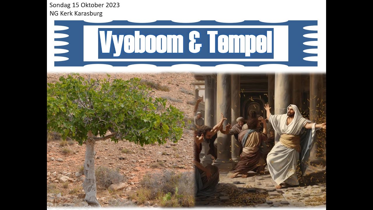 NG Karasburg 15 Oktober 2023 - Vyeboom en Tempel - YouTube