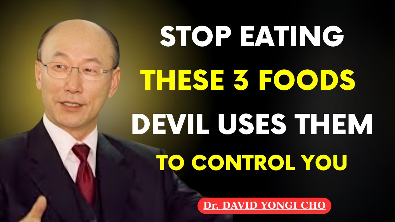 Stop Eating These 3 Foods — devil Uses Them to Control You! | David ...