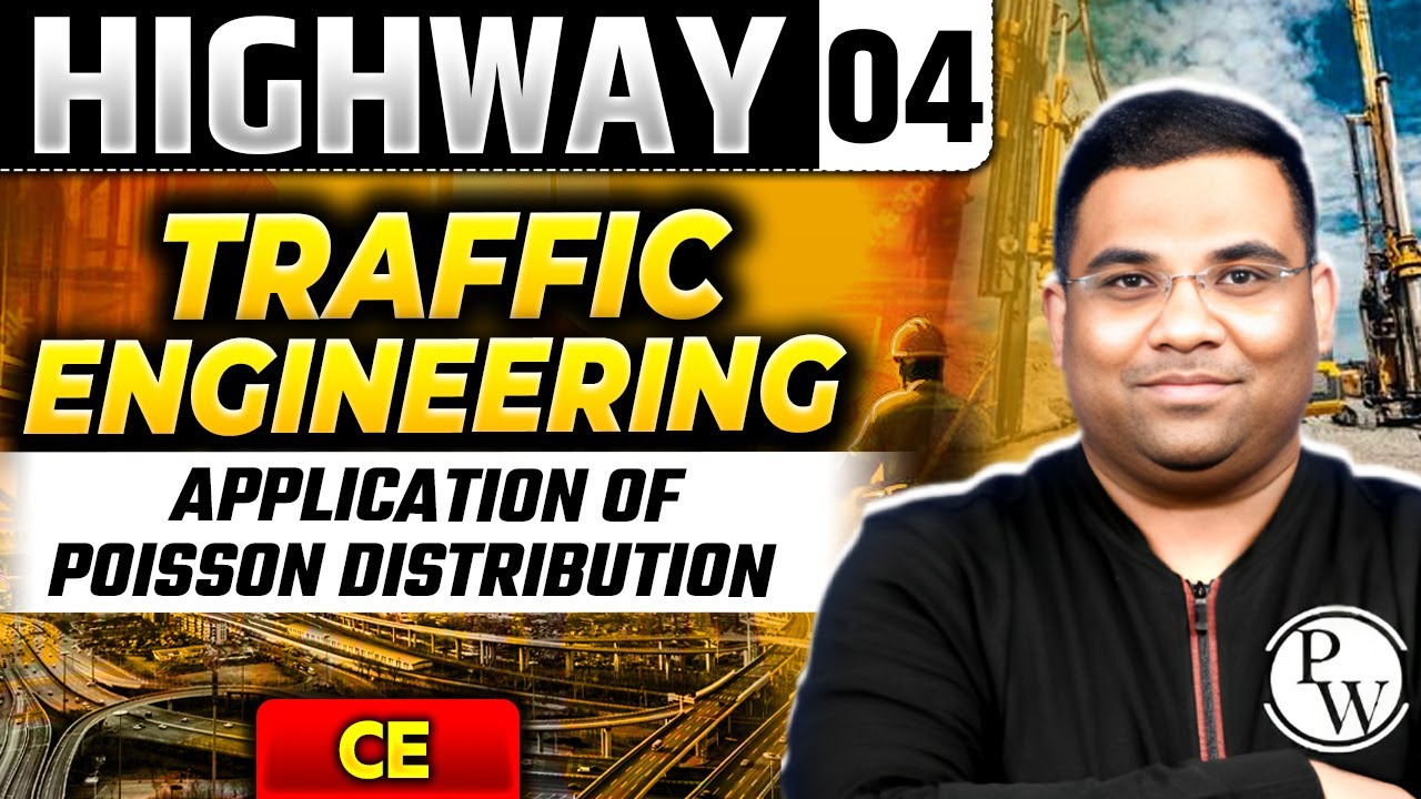 Highway 04 | Traffic Engineering - Application of Poisson Distribution ...