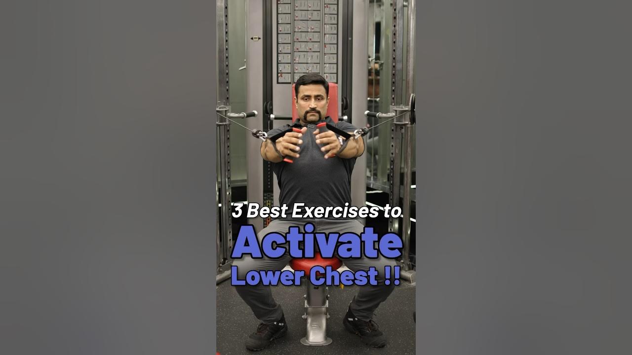 3 Best Exercises to Activate Lower Chest !! #shorts - YouTube