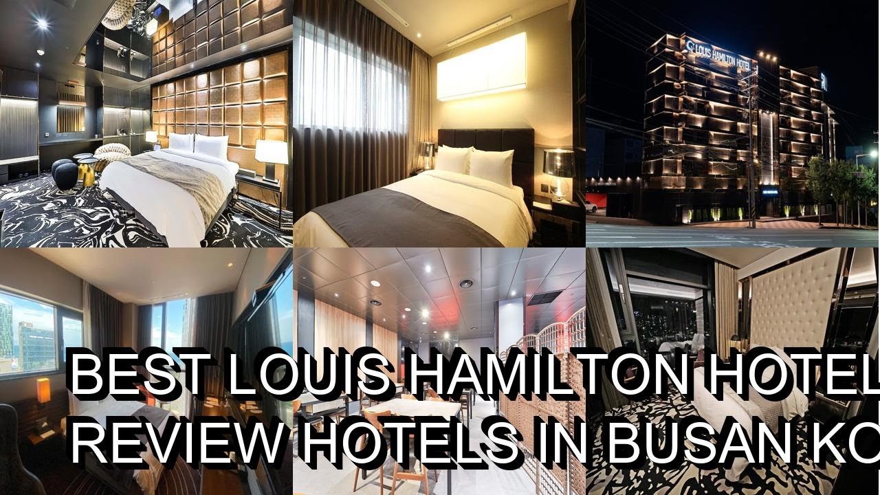 Best Louis Hamilton Hotel hotel review Hotels in Busan Korean Hotels ...