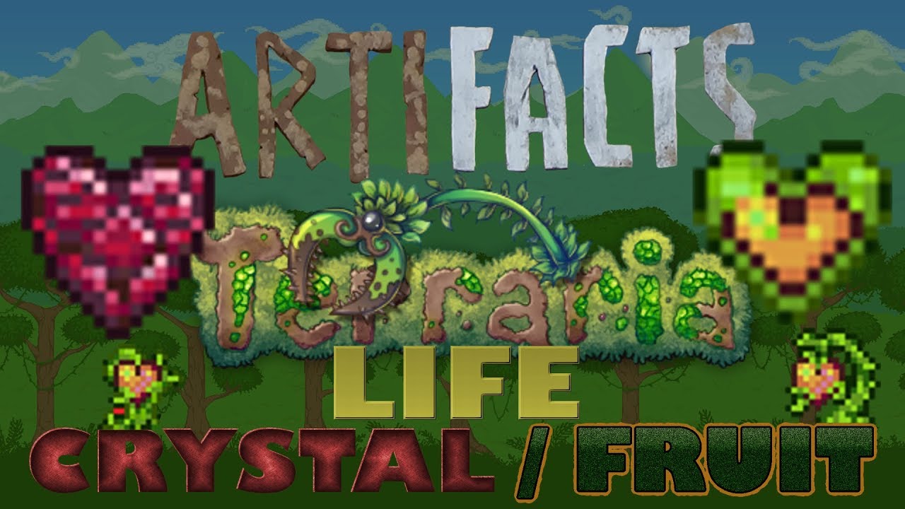 LIFE CRYSTAL / FRUIT (TERRARIA) || artiFACTS - YouTube