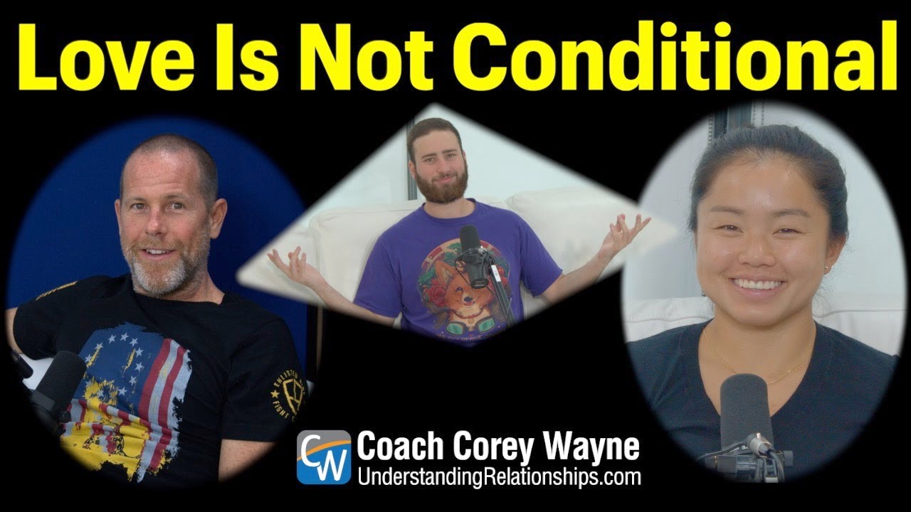 Love Is Not Conditional - YouTube
