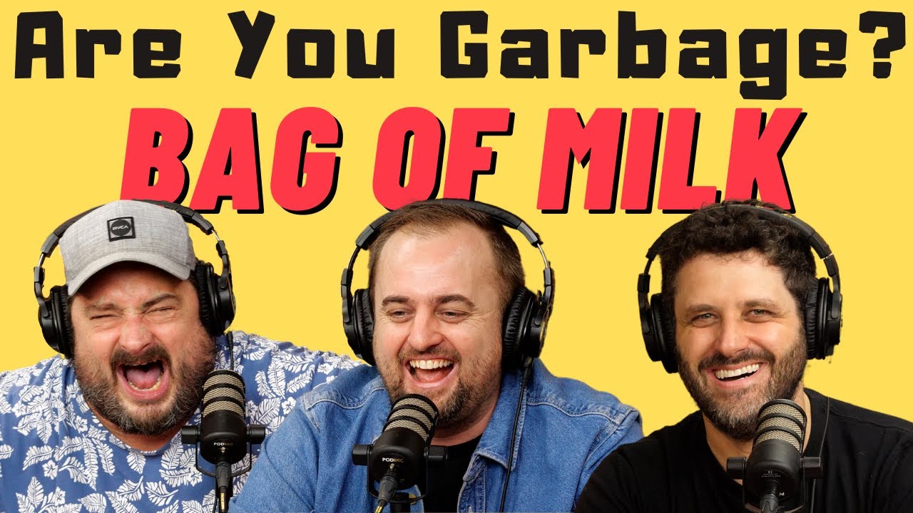 Are You Garbage Comedy Podcast: Bag of Milk w/ Danny Polishchuk - YouTube
