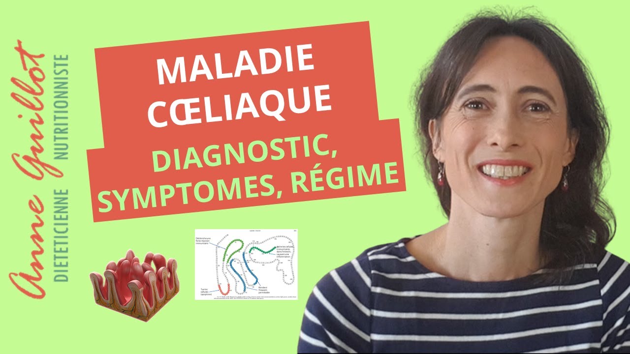 Maladie coeliaque : diagnostic, symptômes, régime - YouTube