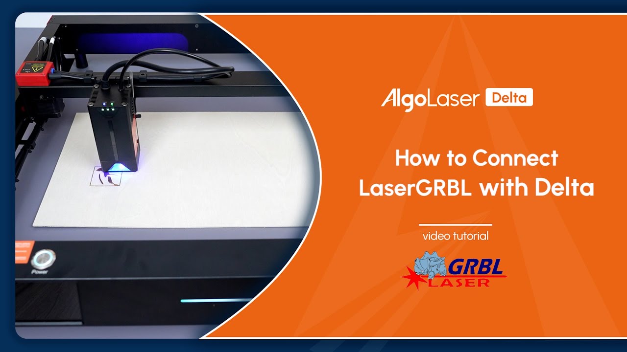 How to connect LaserGRBL with Delta | Delta Tutorial - YouTube