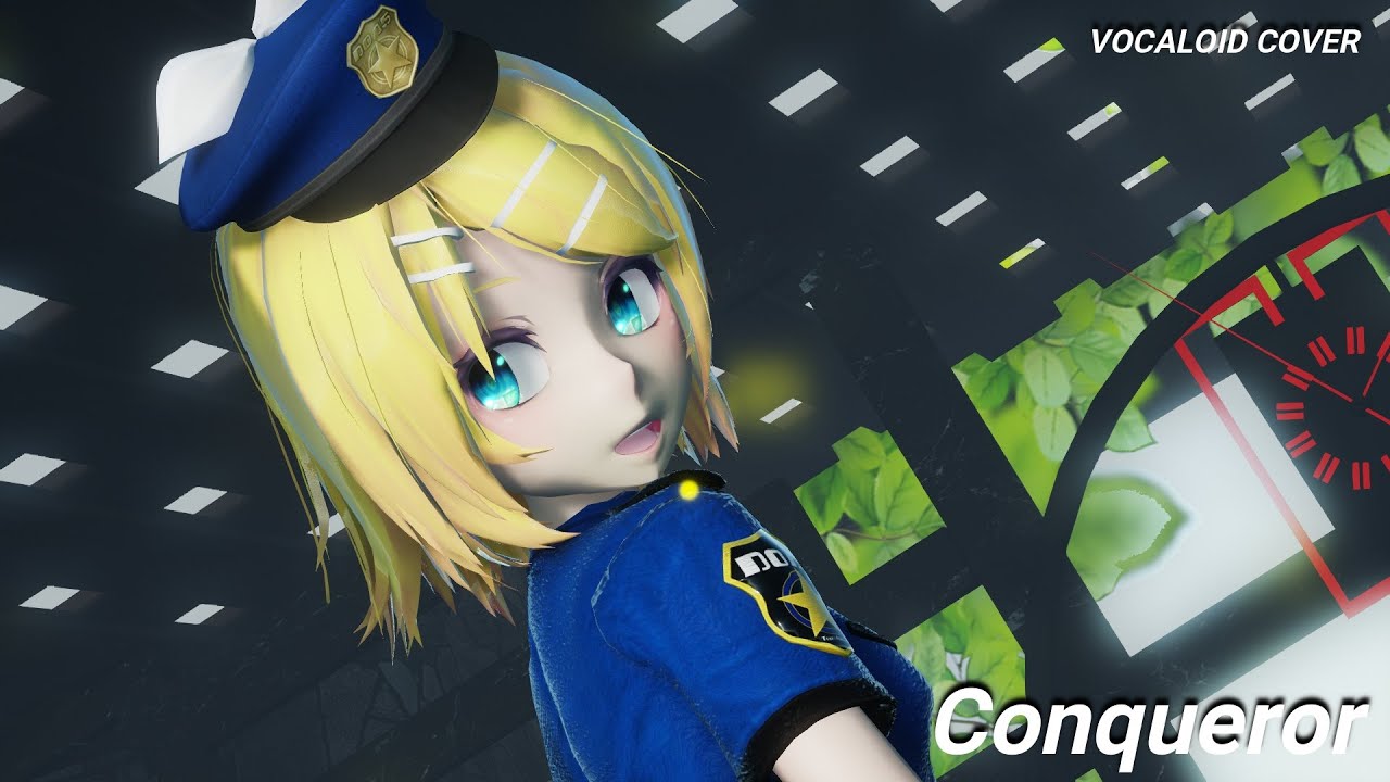 【Kagamine Rin V4】Conqueror (Anh Duy)【VOCALOIDカバー/MMD】 - YouTube