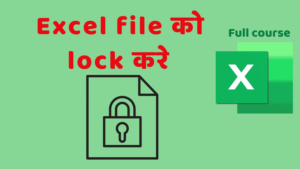 Excel File Lock Kese Kare How To Lock Excel File In Hindi Youtube