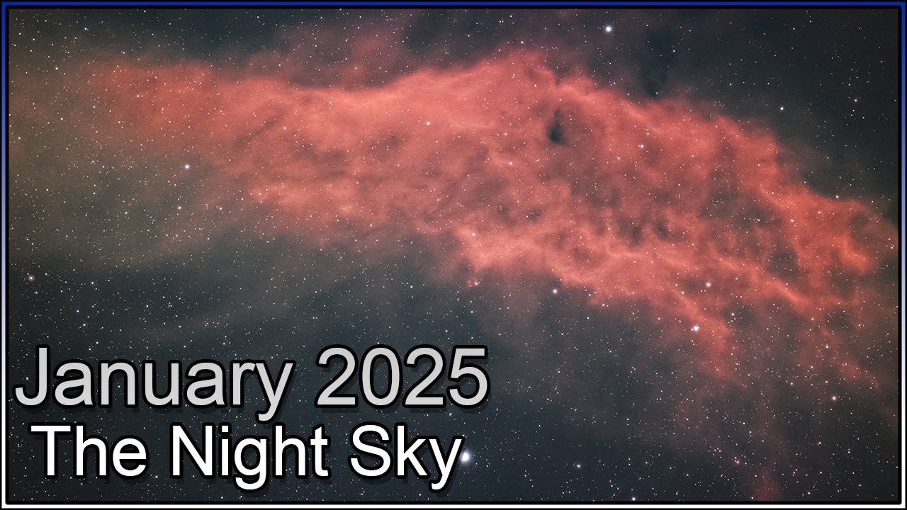 The Night Sky January 2025 | Astrophotography Targets For The New Year ...