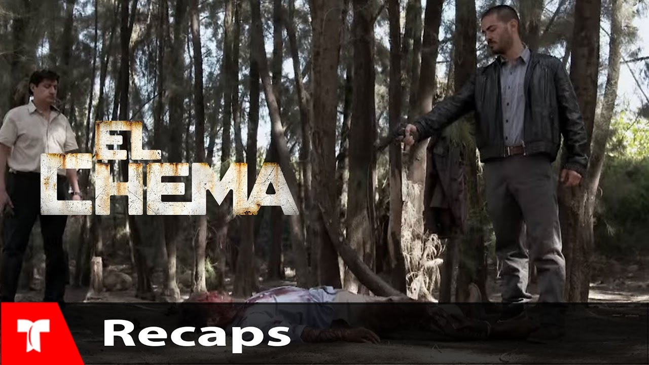 El Chema | Recap (03/10/2017) | Telemundo Novelas - YouTube