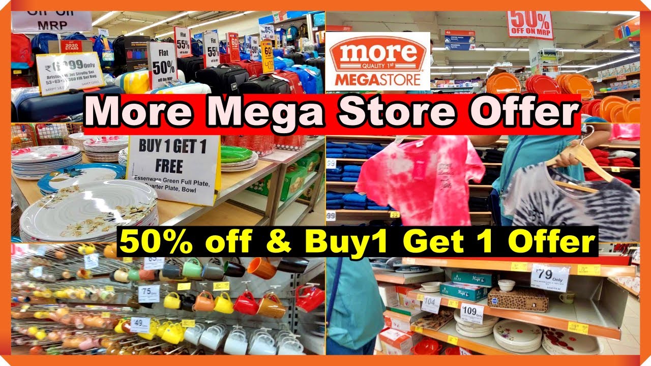 50% Off | Buy1 Get 1 free | MORE Mega Store Sale | Offer | Discount ...