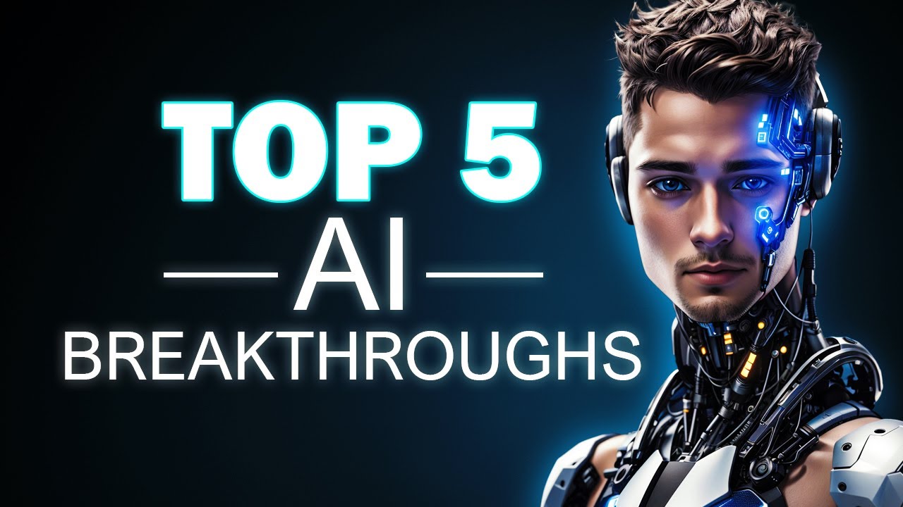 Top 5 AI Breakthroughs in Recent Years 🚀 - YouTube