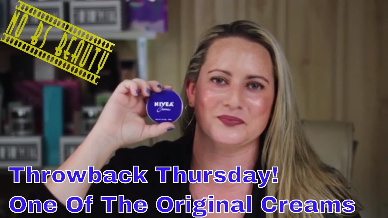 Throwback Thursday - Nivea Creme Review - YouTube