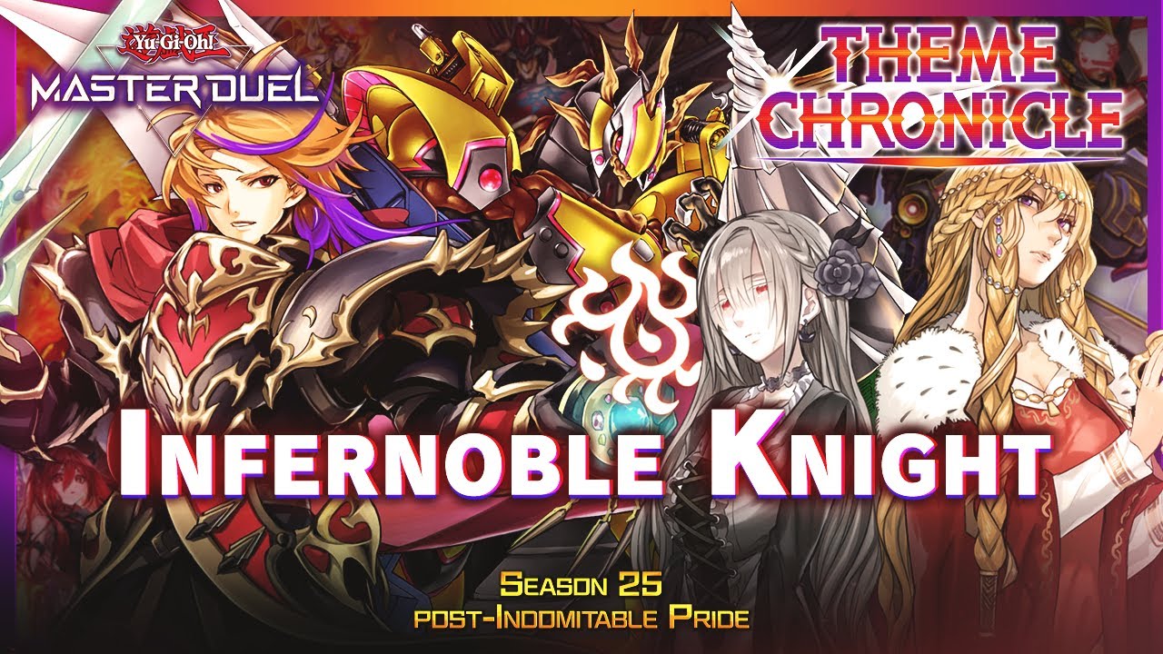 Infernoble Knight/FIRE Warrior pile - Theme Chronicle 2024 [Yu-Gi-Oh ...