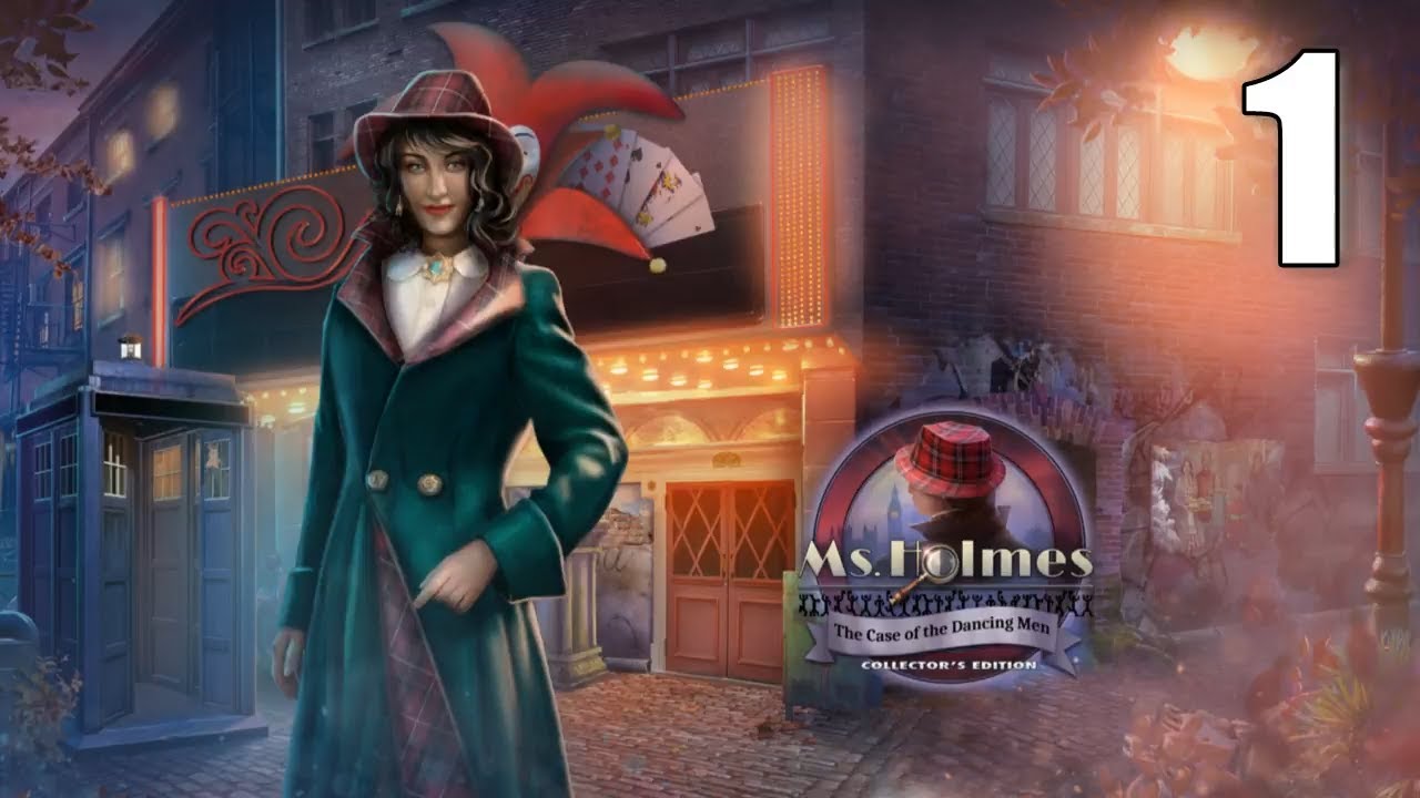Ms Holmes 4: The Case of the Dancing Men CE [01] Let's Play Walkthrough ...