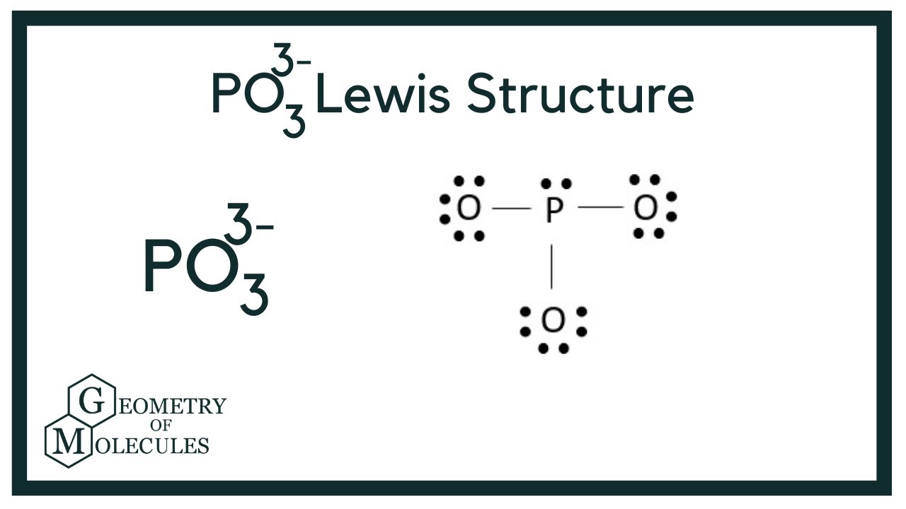 PO3 3 Lewis Structure How To Draw The Lewis Structure For PO3 3