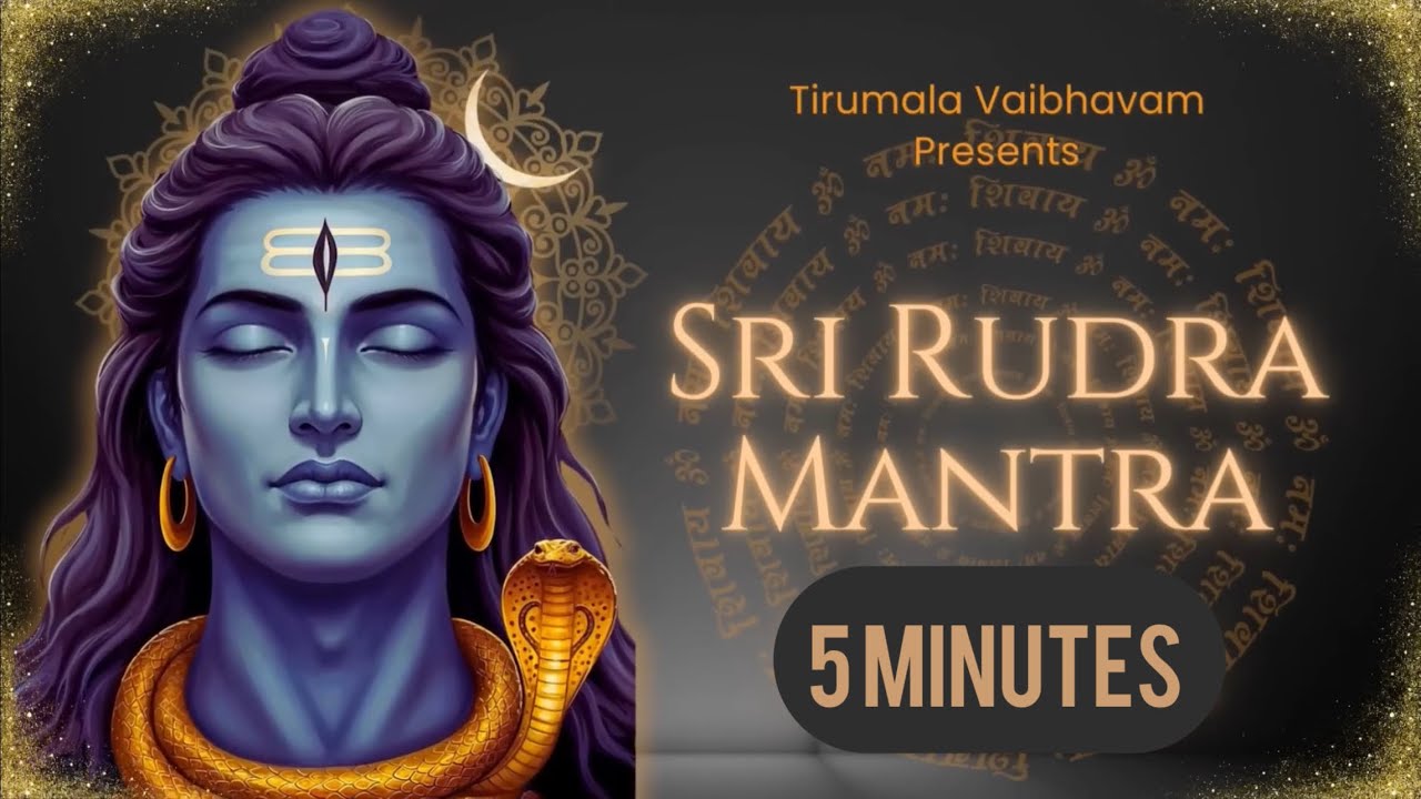 Sri Rudra Mantra 5 Minutes | Powerful Shiva Energy Chanting ...