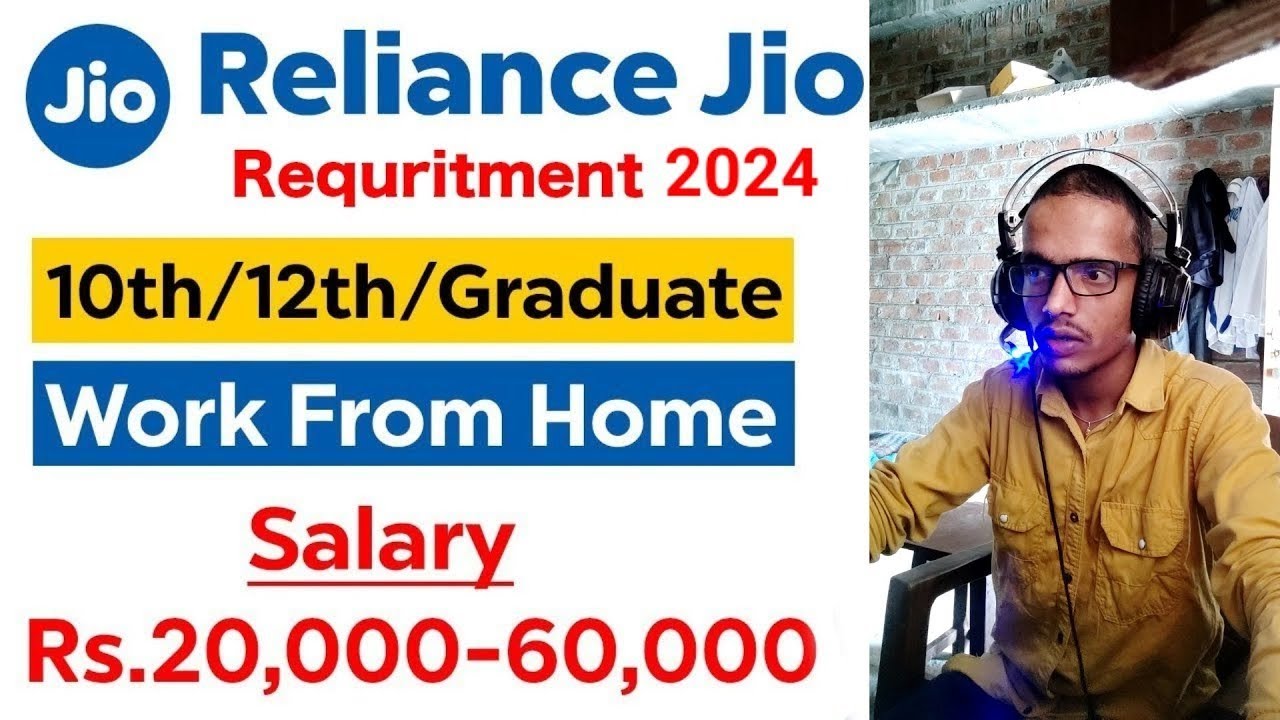 Jio Work From Home Jobs | Reliance Jio Recruitment | Reliance Jio ...