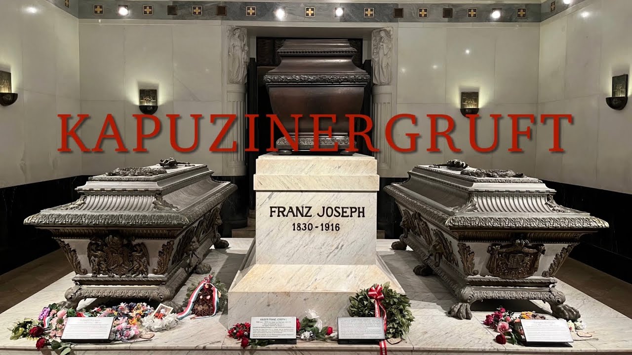 Kapuzinergruft - Kaisergruft in Vienna | Franz Joseph and Sisi tombs ...