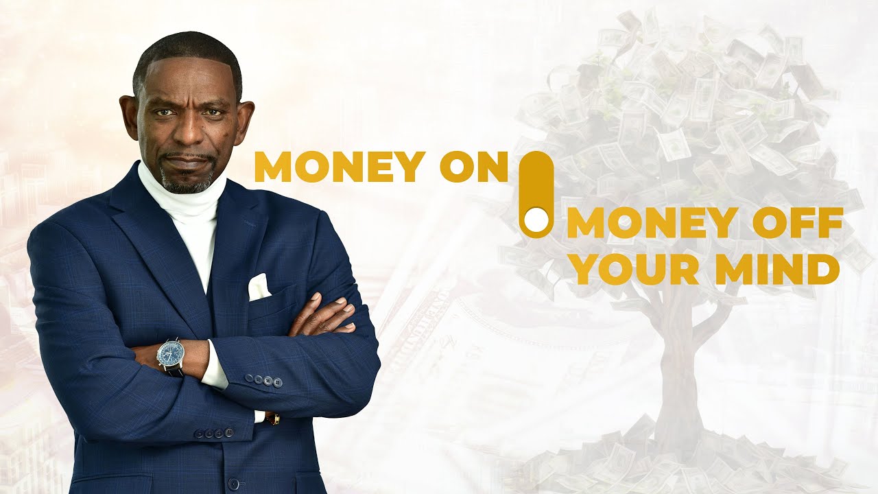 Get Money ON Your Mind To Get Money OFF Your Mind! - YouTube