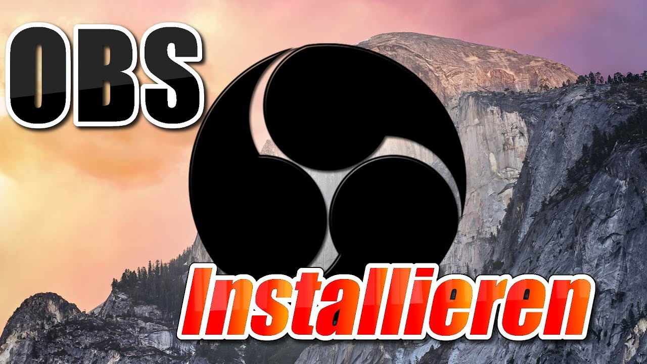OBS installieren German Tutorial Windows 10 [Deutsch - HD] - YouTube