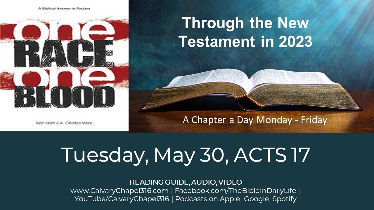 Tuesday May 30th Acts Chapter 17 Through The New Testament in 2023 ...