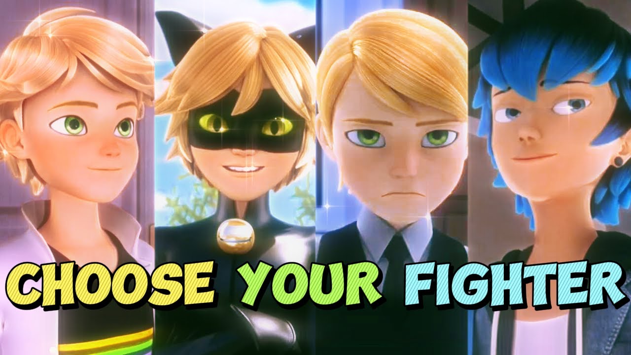 Choose Your Fighter | Adrienette, Marichat, Felinette & Lukanette ...
