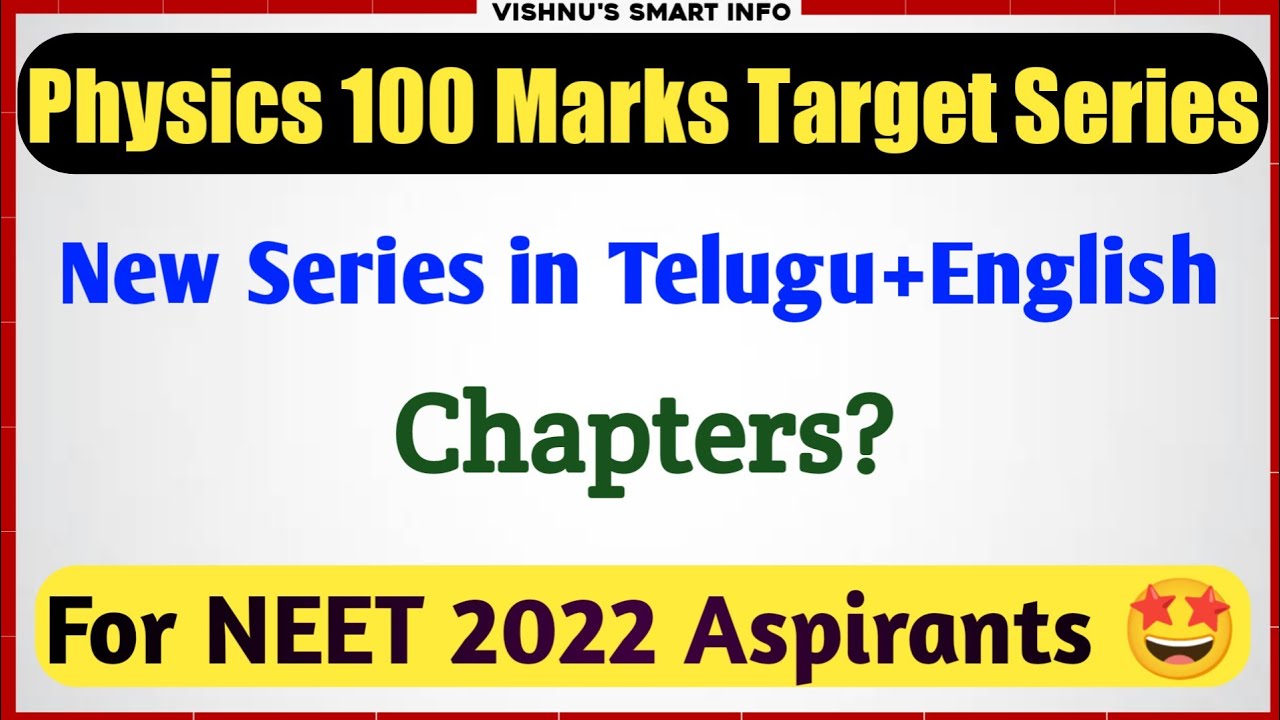 NEET 2022 | Physics 100 Marks Target New Series Announcement | Vishnu's ...