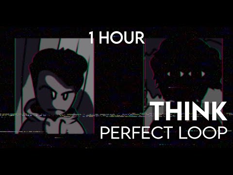 Think (1 HOUR) Perfect Loop | Funkdela Catalogue [VOL. 0 DEMO] | Friday Night Funkin'