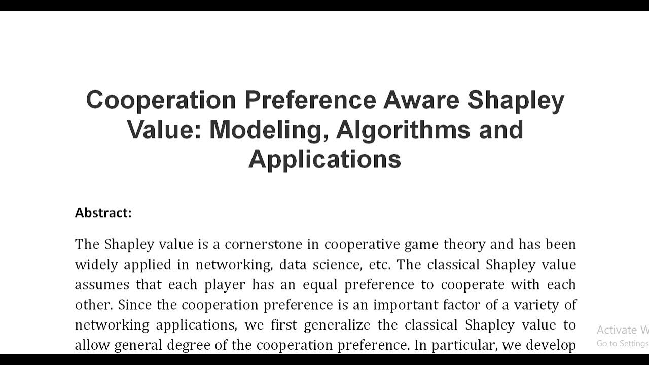 Cooperation Preference Aware Shapley Value Modeling, Algorithms and Applications - YouTube
